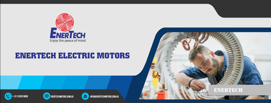 Introduction | Enertech Electric Motors (Australia)